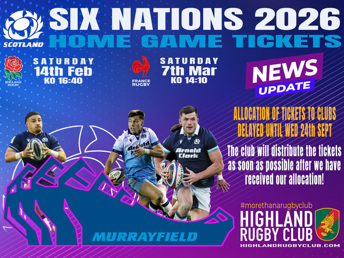 6 Nations 2026: Home Matches Ticket Update! – Highland Rugby Football Club